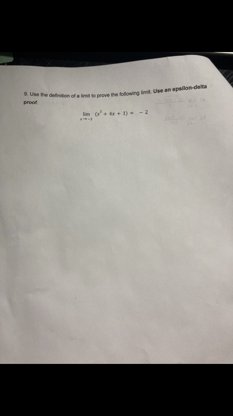 Solved 9. Use the definition of a limit to prove the | Chegg.com