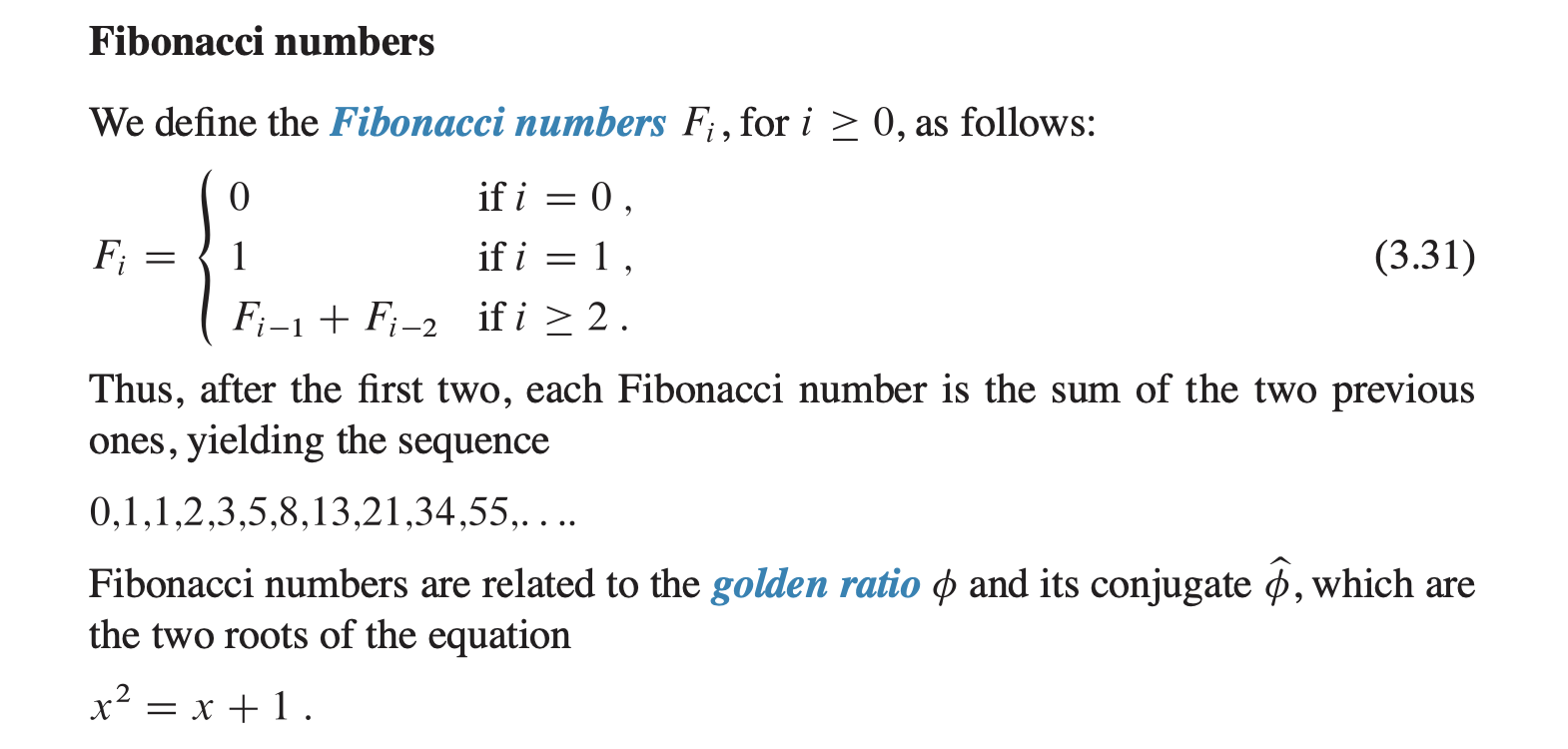 Solved The Fibonacci numbers are defined by recurrence | Chegg.com