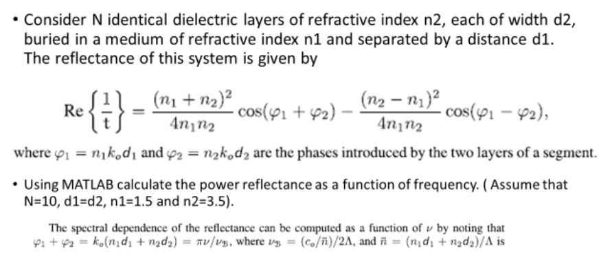 Solved - Consider N identical dielectric layers of | Chegg.com