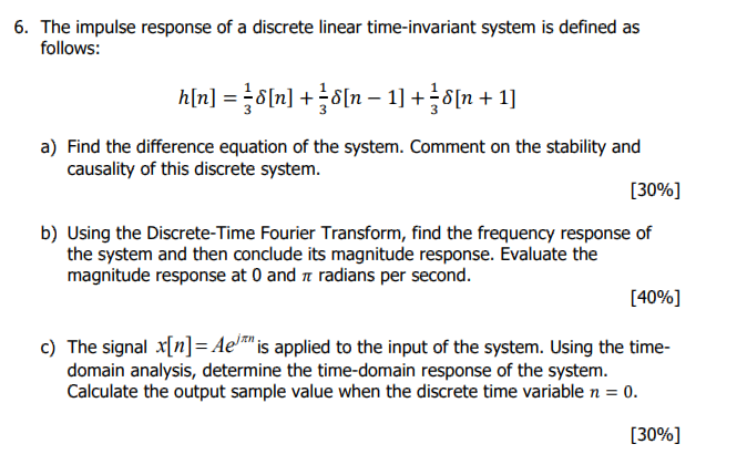 Solved 6. The impulse response of a discrete linear | Chegg.com