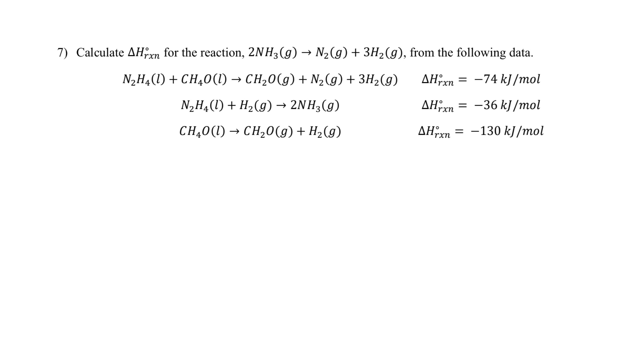 Solved 7) Calculate ΔHrxn ∘ for the reaction, | Chegg.com