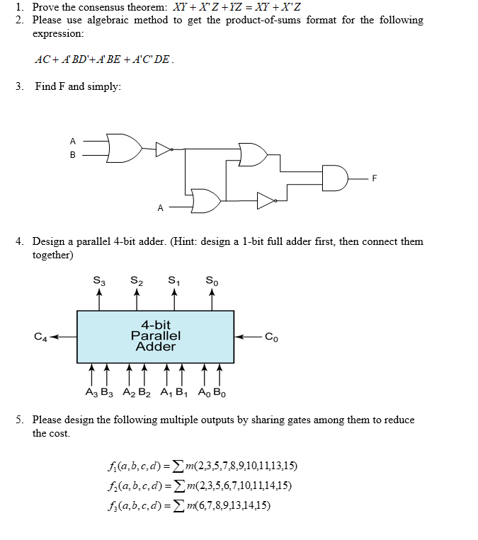 Solved 1. Prove the consensus theorem: XY+ IZ+1Z- XY +X'Z 2. | Chegg.com