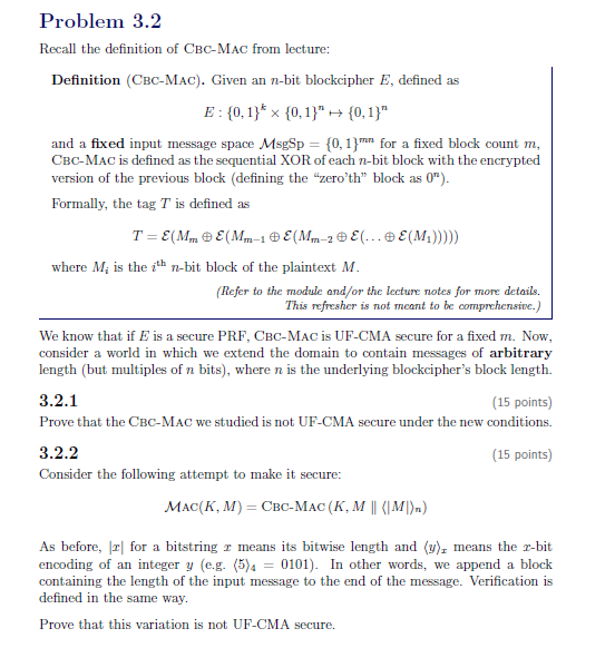Problem 3.2 Recall the definition of CBC-MAC from | Chegg.com