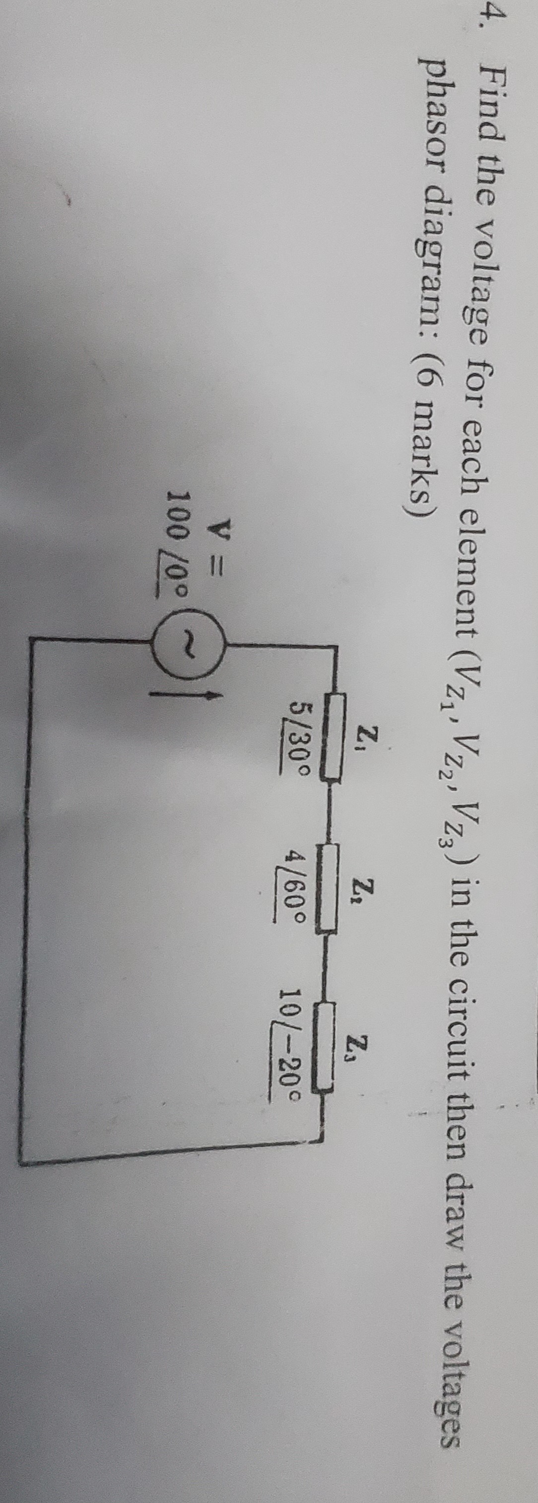 Find the voltage for each element (VZ1,VZ2,VZ3) in | Chegg.com