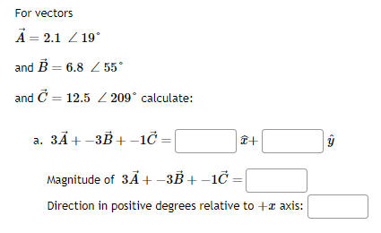 Solved For vectors A=2.1