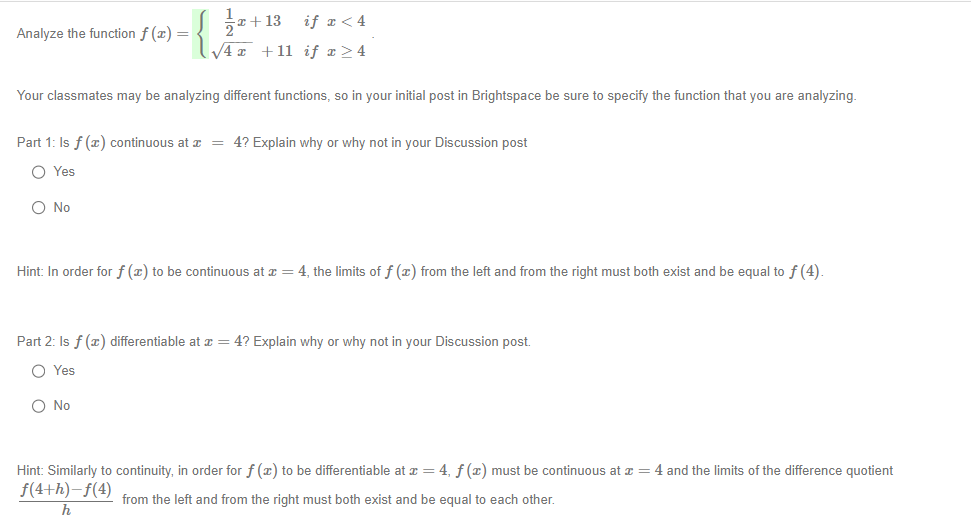 Solved Analyze the function f(x)={21x+134x+11 if x