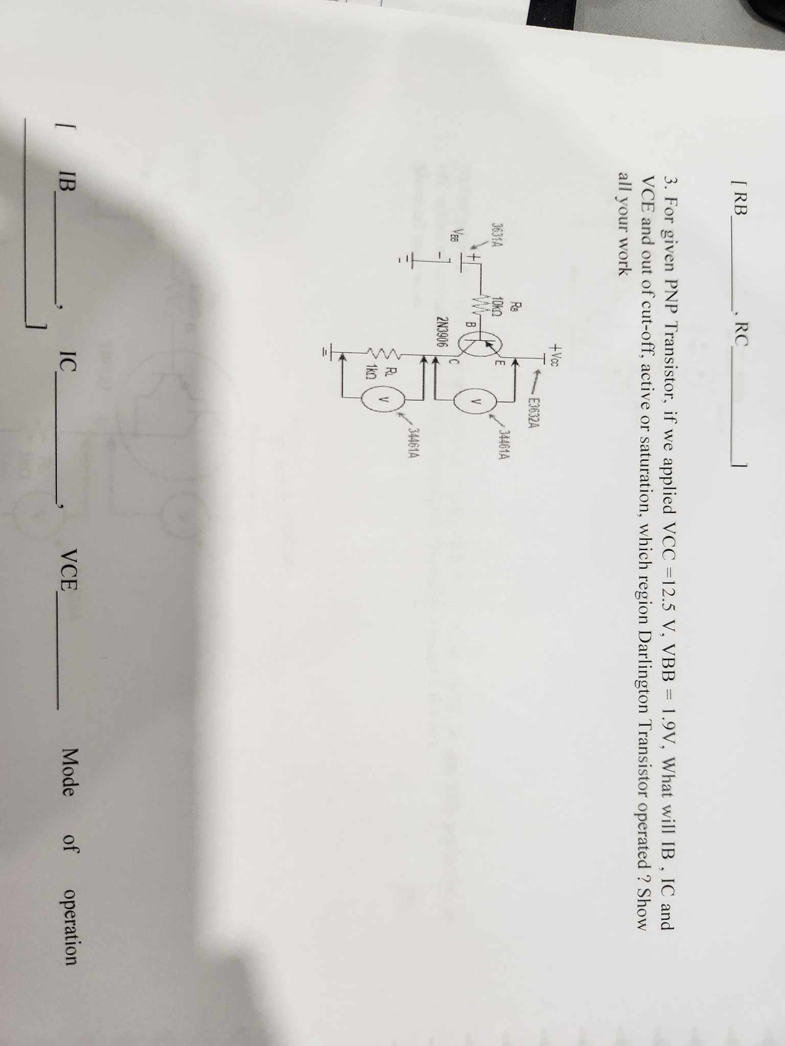 Solved Please solve these using IB=(Vbb-Vbe)/RB IC = | Chegg.com