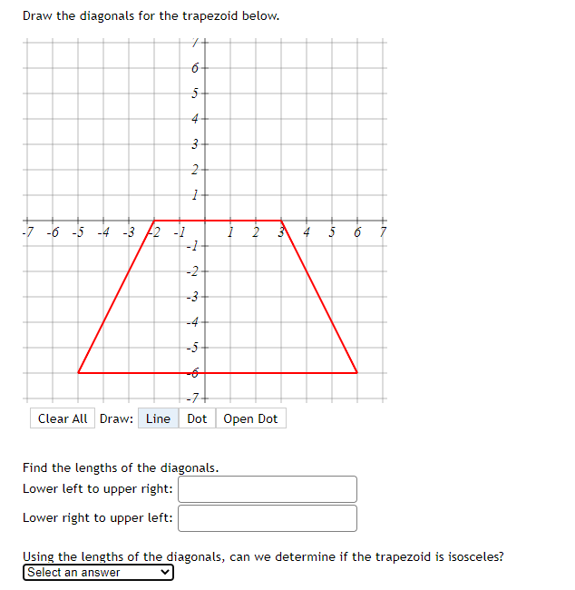 Solved Draw the diagonals for the trapezoid below. uraw: | Chegg.com