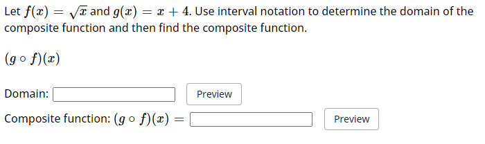 Solved Let f(x)=x−2 and g(x)=x2+2. Use interval notation to | Chegg.com