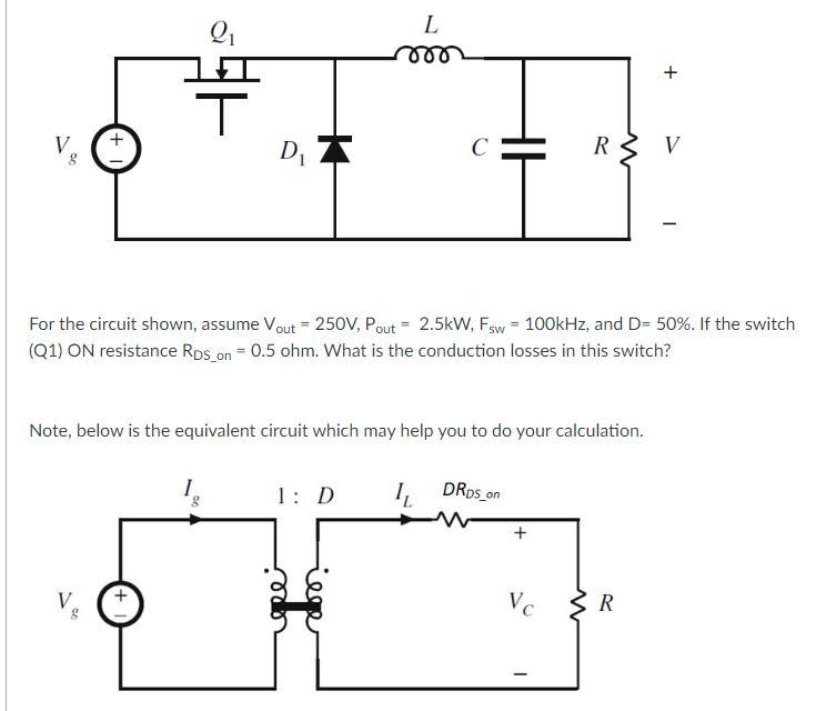 Solved For the circuit shown, assume Vout =250 V,Pout =2.5 | Chegg.com