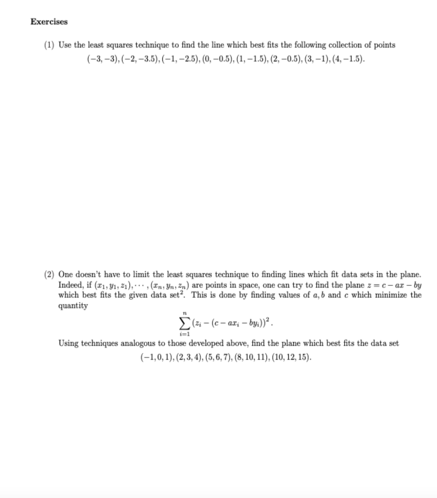Solved Exercises (1) Use the least squares technique to find | Chegg.com