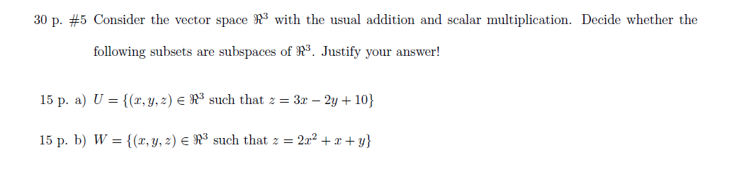 Solved 30p. \#5 Consider the vector space ℜ3 with the usual | Chegg.com
