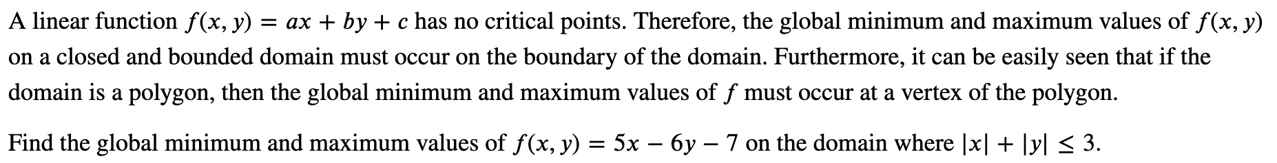 Solved A linear function f(x, y) = ax + by + c has no | Chegg.com
