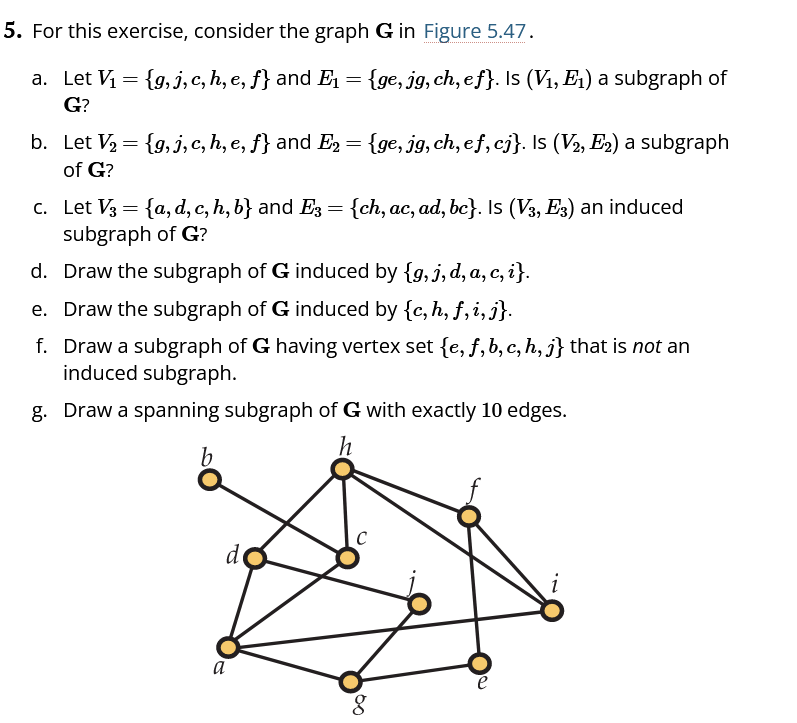 Solved For this exercise, consider the graph G in Figure | Chegg.com
