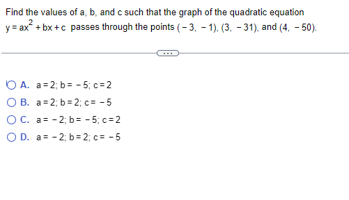 Solved Find the values of a, b, and c such that the graph of | Chegg.com