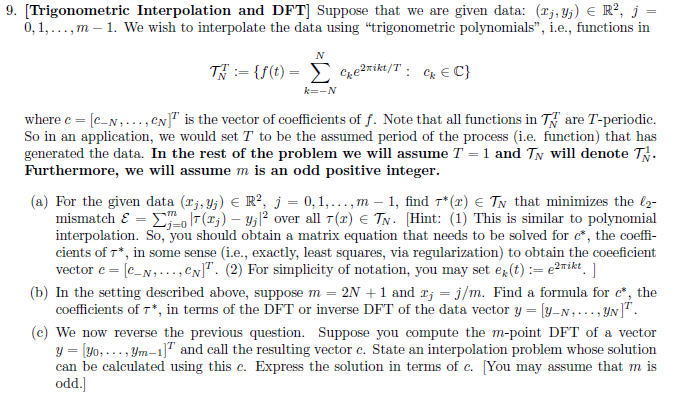 9. (Trigonometric Interpolation and DFT) Suppose that | Chegg.com
