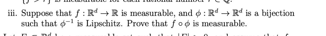 Solved iii. Suppose that f:Rd→R is measurable, and ϕ:Rd→Rd | Chegg.com