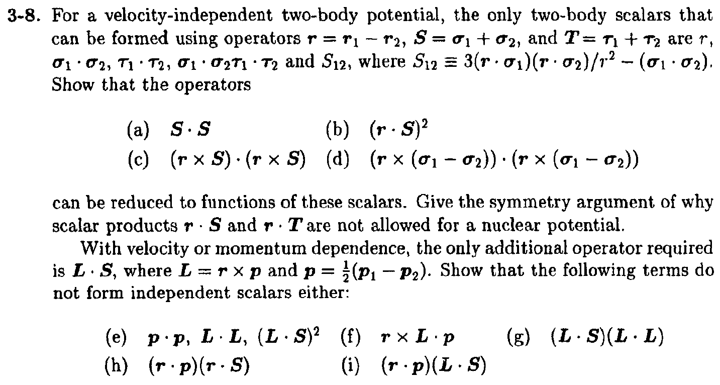 Solved 8. For a velocity-independent two-body potential, the | Chegg.com