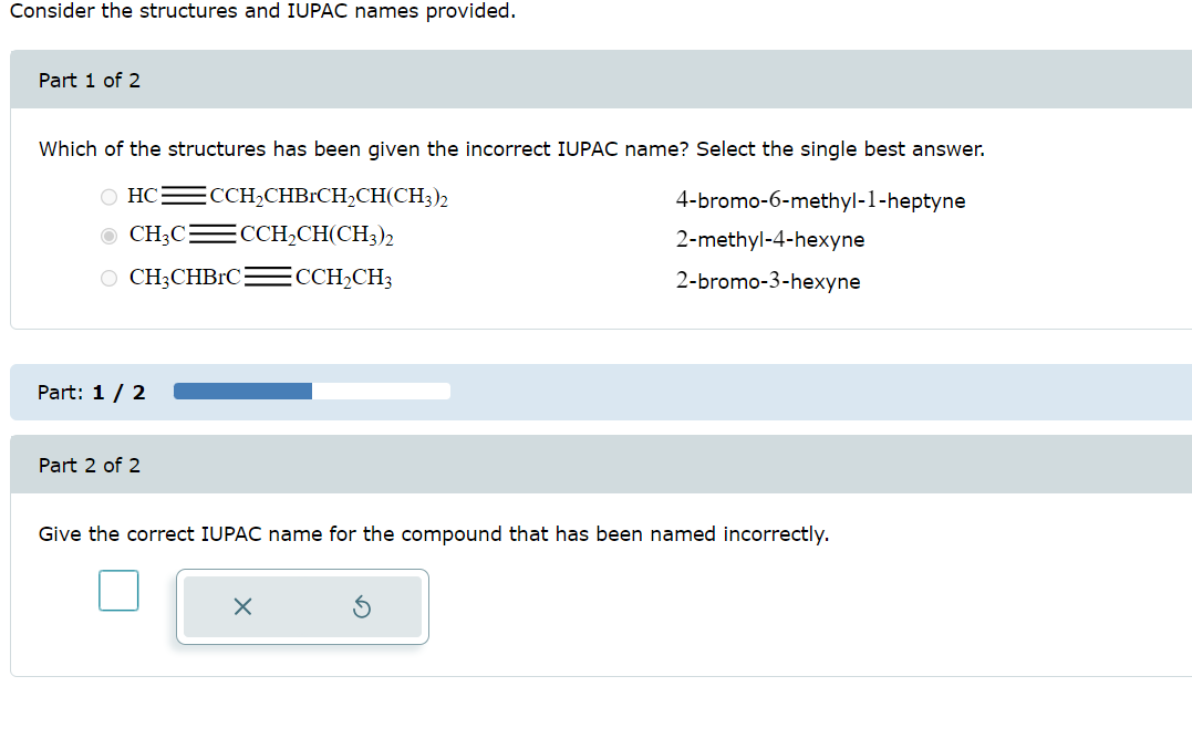 Solved Give the IUPAC name of the following | Chegg.com