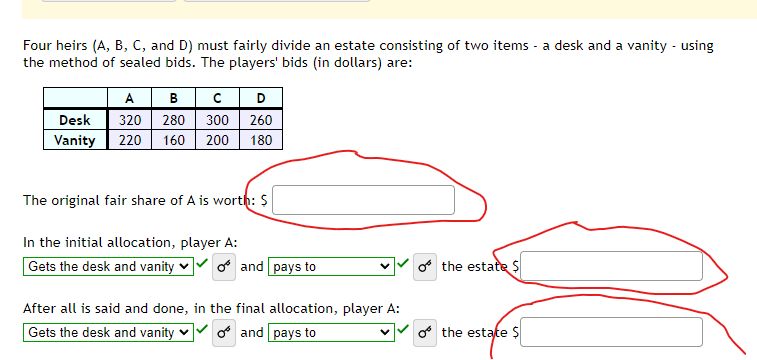 Solved Four heirs (A, B, C, and D) must fairly divide an | Chegg.com