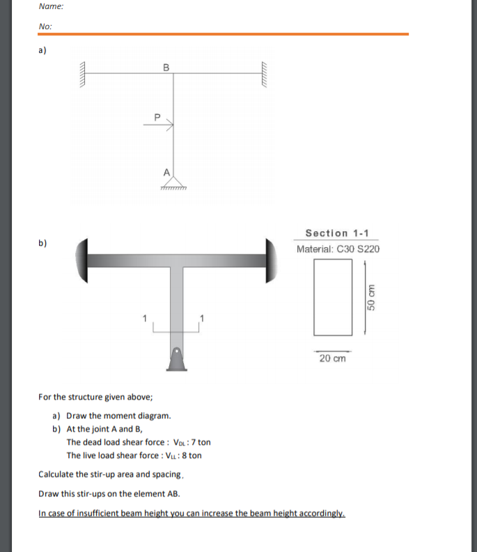 Solved Name: No: a) P A AL b) Section 1-1 Material: C30 S220 | Chegg.com
