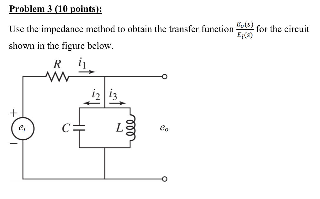 Solved Use the impedance method to obtain the transfer | Chegg.com