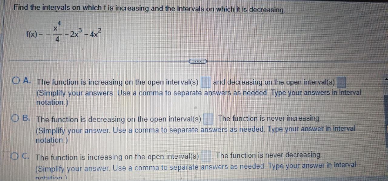 Solved Find the intervals on which f is increasing and the | Chegg.com