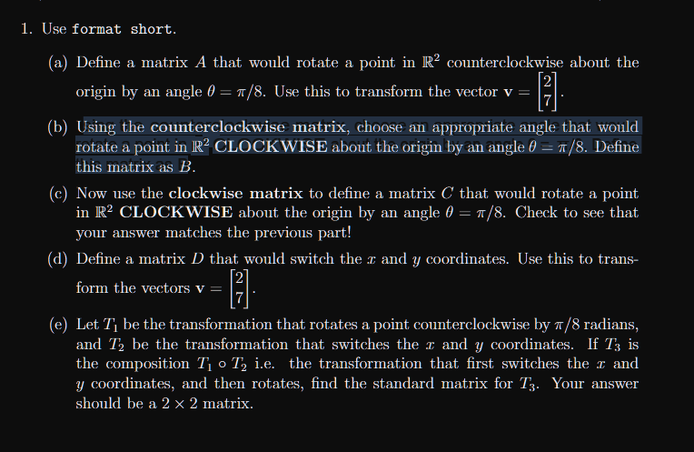1. Use format short. (a) Define a matrix A that would | Chegg.com