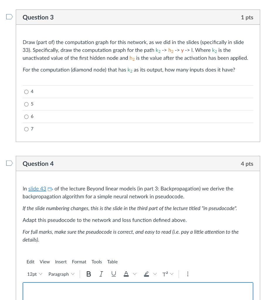 Solved In this quiz we will develop a backpropagation | Chegg.com