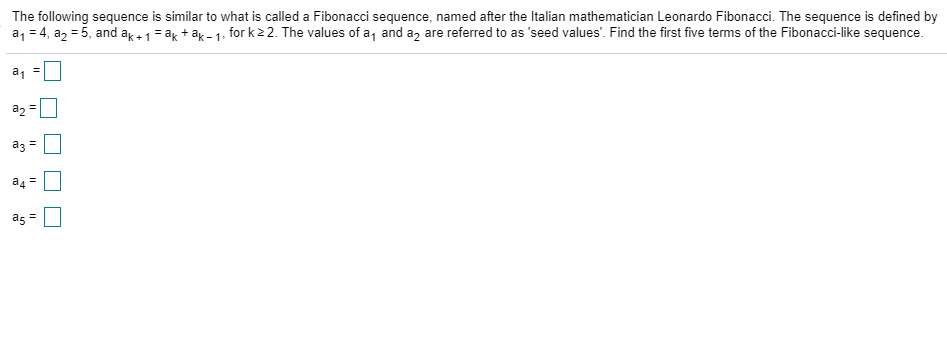 Solved The following sequence is similar to what is called a | Chegg.com