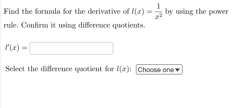 Solved Find the formula for the derivative of l(x)=x21 by | Chegg.com
