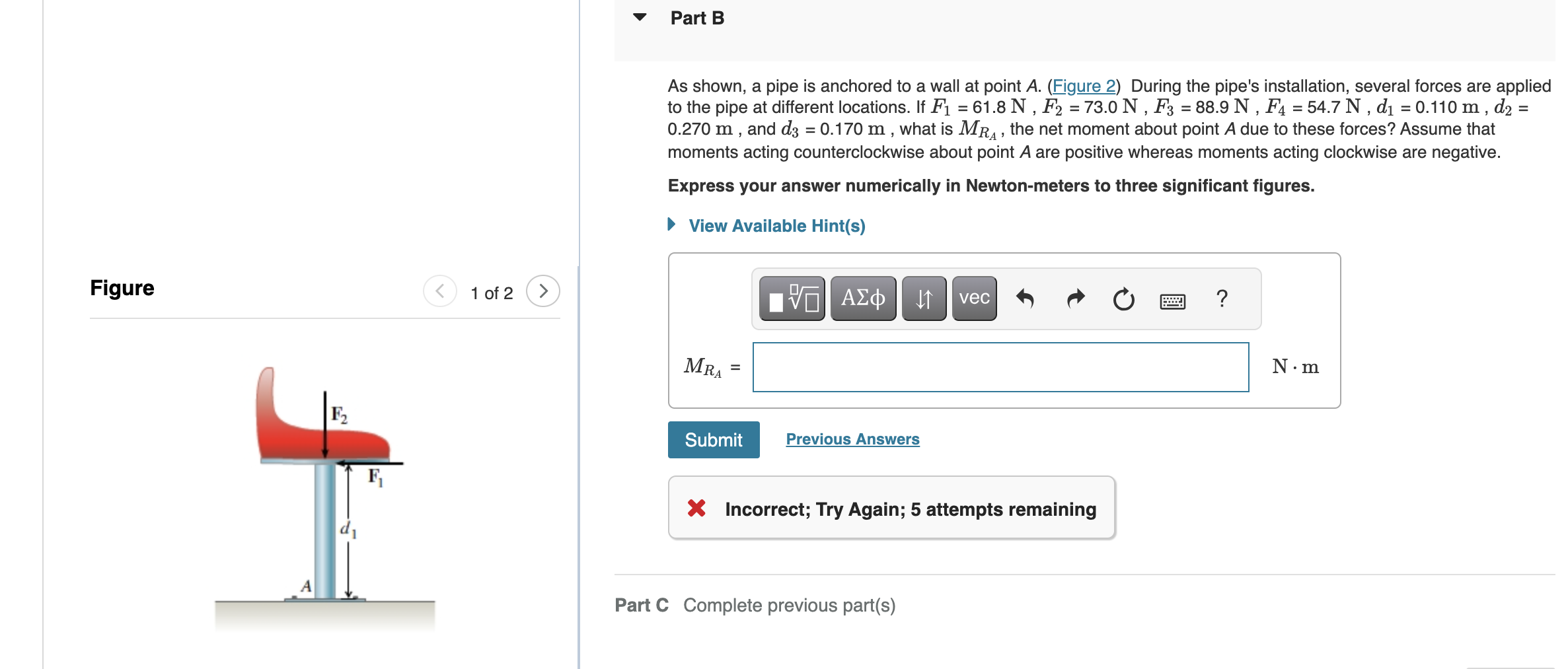 Solved As shown, a pipe is anchored to a wall at point A. | Chegg.com