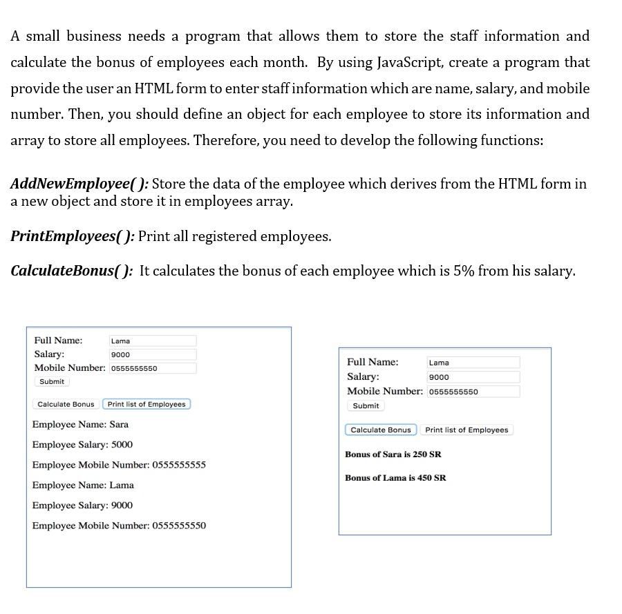 Solved A small business needs a program that allows them to | Chegg.com