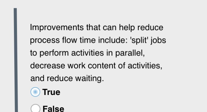 Solved Improvements that can help reduce process flow time | Chegg.com