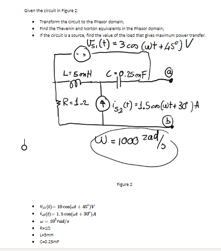 Solved Transform The Circuit To The Phasor Domain Find 
