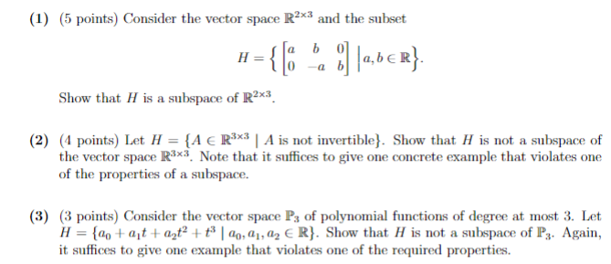 Solved (1) (5 points) Consider the vector space R2×3 and the | Chegg.com