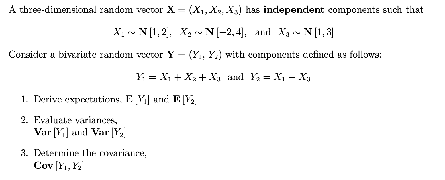 Solved A three-dimensional random vector X = (X1, X2, X3) | Chegg.com