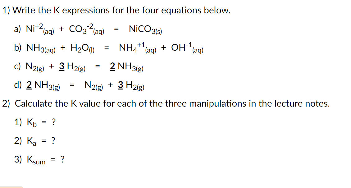 Write the K expressions for the four equations | Chegg.com