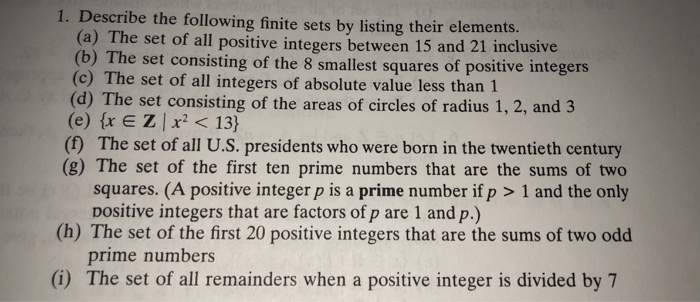 Solved 1. Describe the following finite sets by listing | Chegg.com