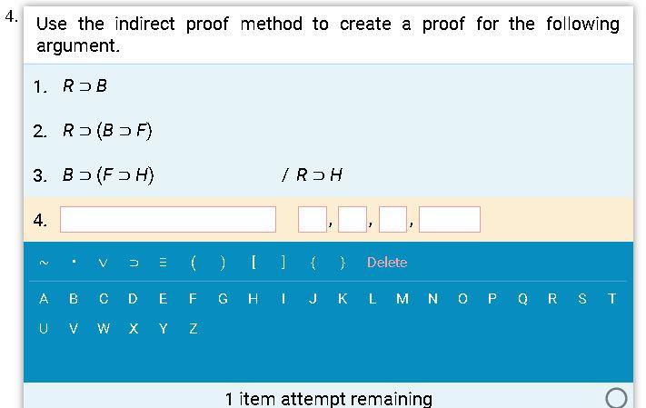 Solved 4. Use the indirect proof method to create a proof | Chegg.com