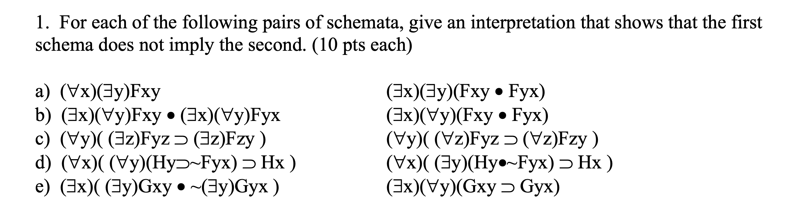 Solved 1. For each of the following pairs of schemata, give | Chegg.com