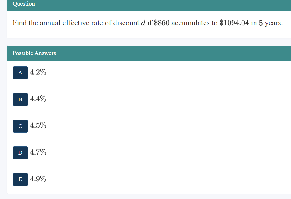 Solved Find the annual effective rate of discount d if $860 | Chegg.com