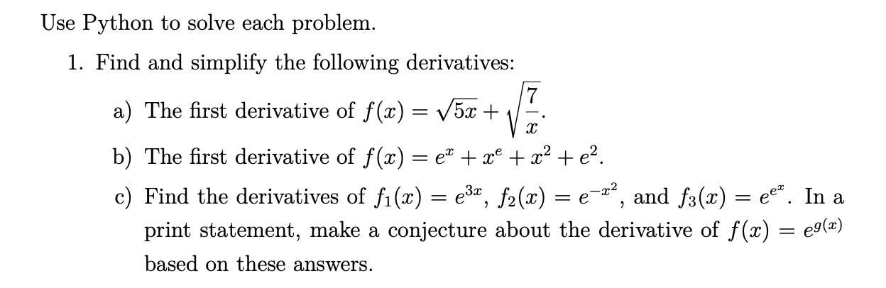 Solved V α Use Python to solve each problem. 1. Find and | Chegg.com