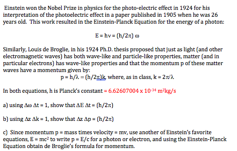 Solved Einstein won the Nobel Prize in physics for the | Chegg.com