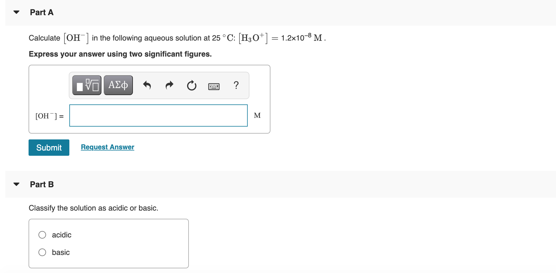 Solved Part A Calculate [OH-] in the following aqueous | Chegg.com