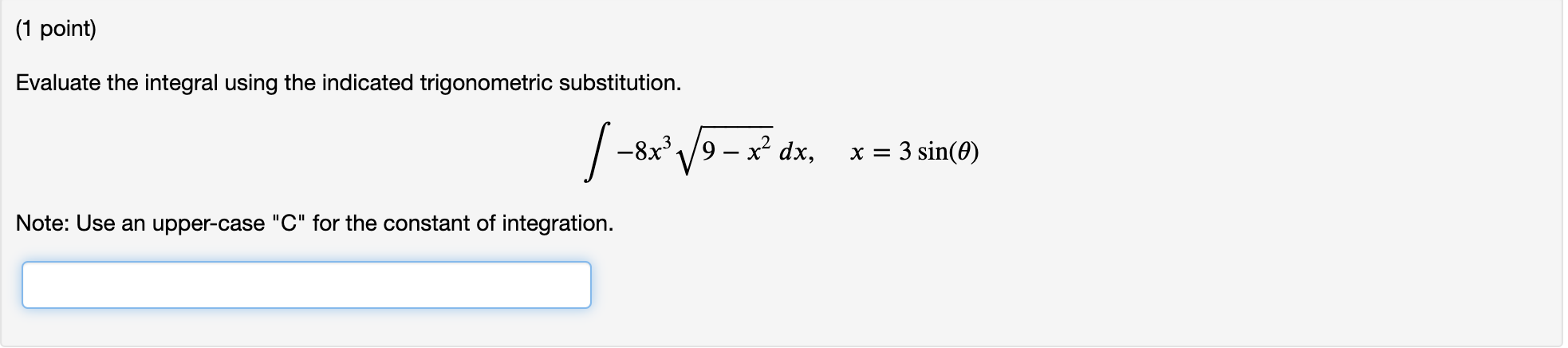 Solved (1 ﻿point)Evaluate the integral using the indicated | Chegg.com
