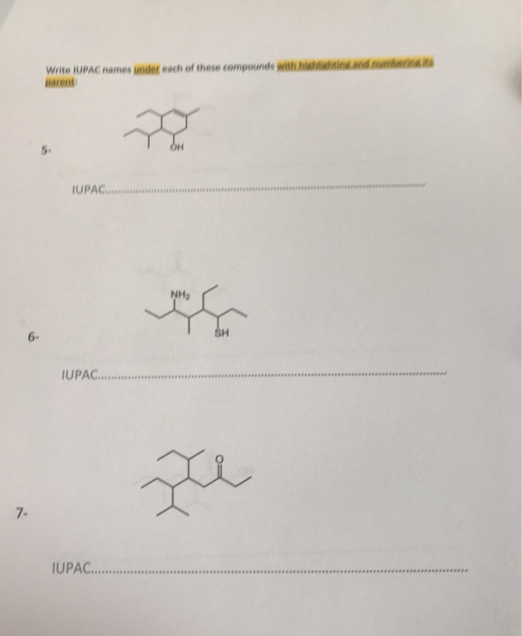 Solved Write iUPAC names indet each of these compounds wih | Chegg.com