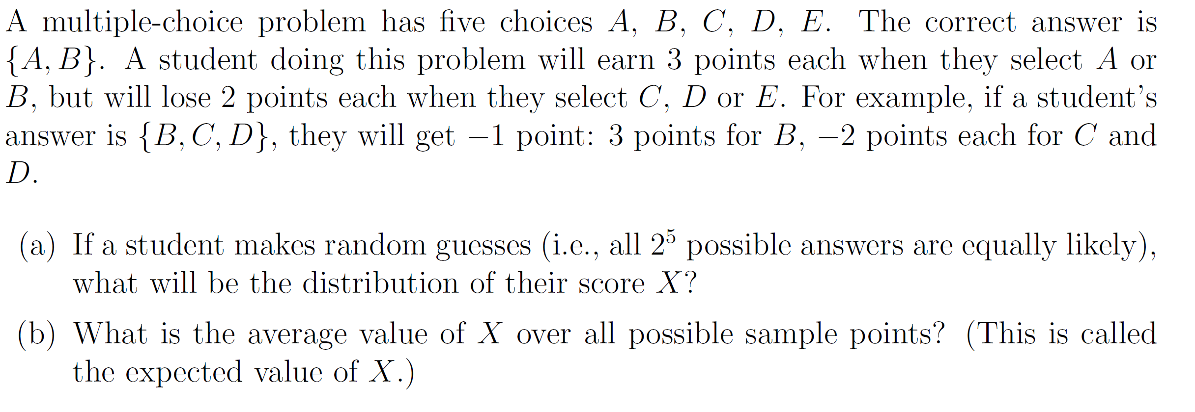 Solved A multiple-choice problem has five choices A, B, C, | Chegg.com