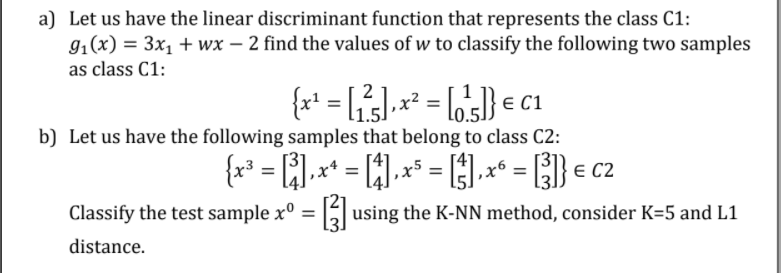 Solved a) Let us have the linear discriminant function that | Chegg.com