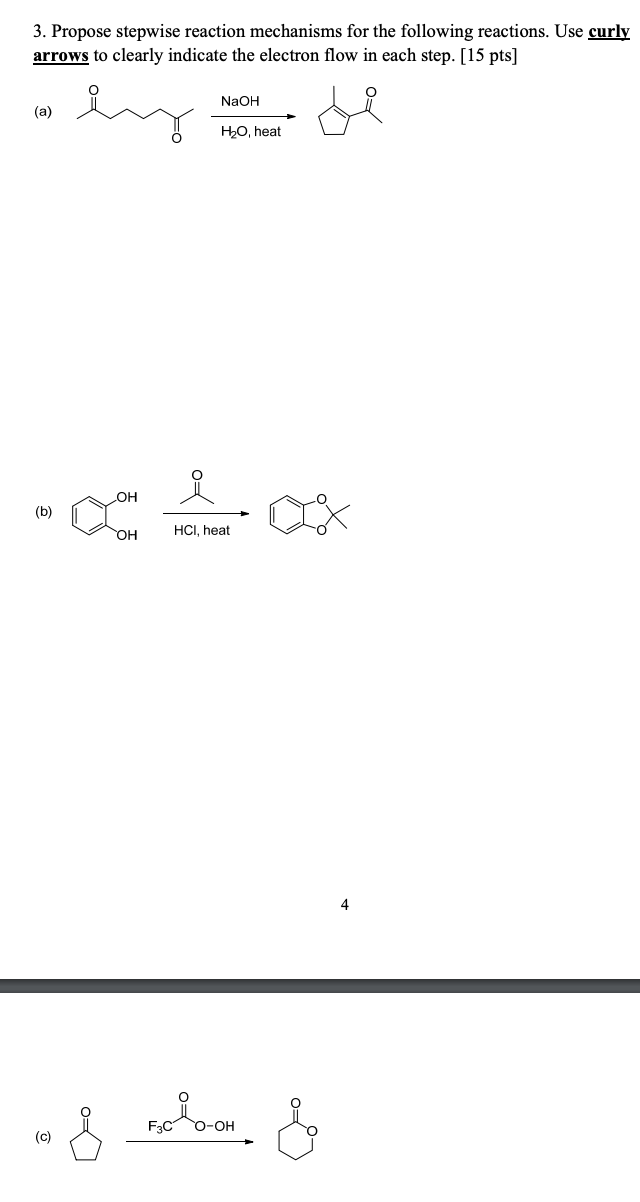 Solved 3. Propose stepwise reaction mechanisms for the | Chegg.com